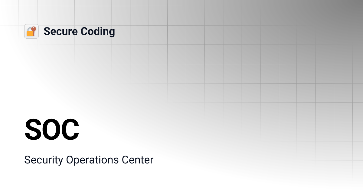 SOC | Secure Coding